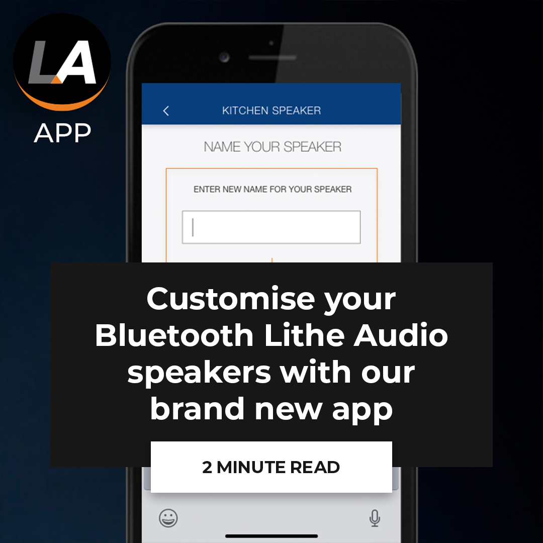 Customise your Lithe Audio speakers with our brand new app - Lithe ...